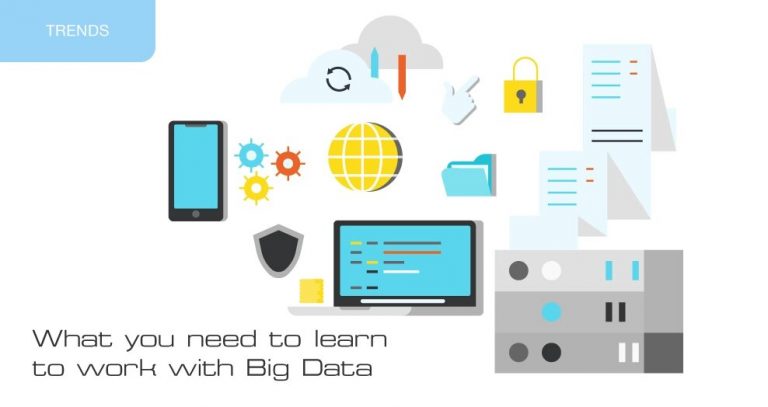 What you need to learn to work with Big Data – Custom Web & Mobile ...